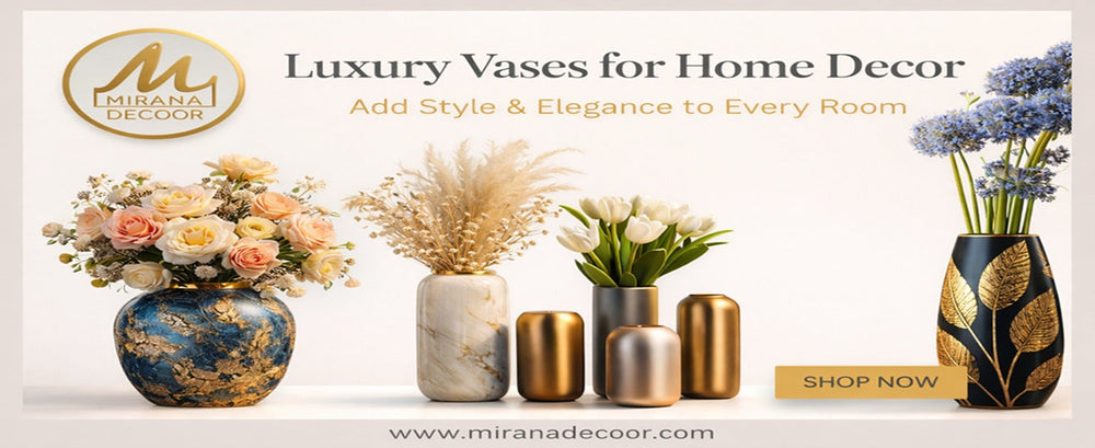 Luxury Vases for Home Decor | Elegant Decorative Vases – Mirana Decoor